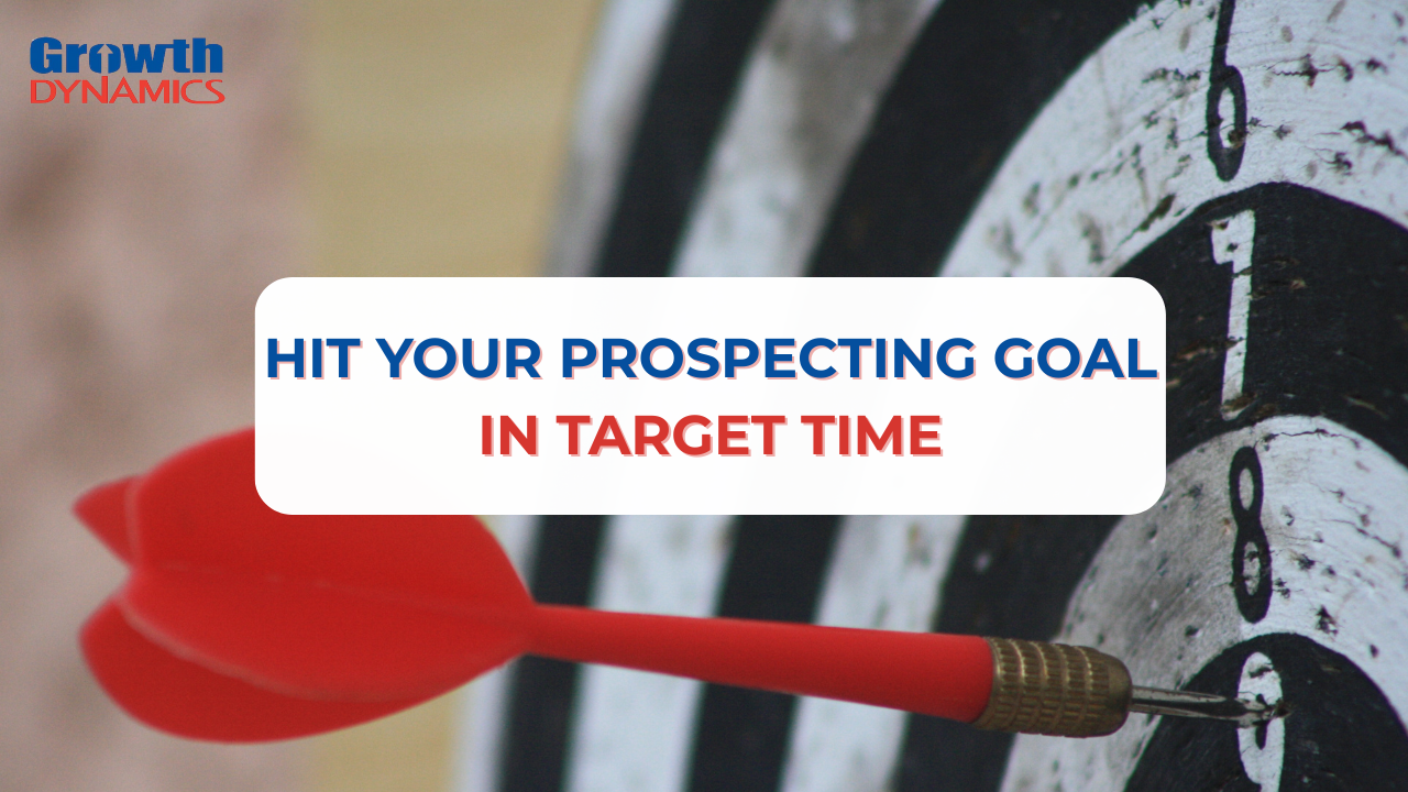 Podcast: Hit Your Prospecting Goal In Target Time